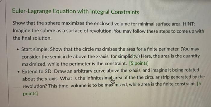 Solved Euler-Lagrange Equation with Integral Constraints | Chegg.com