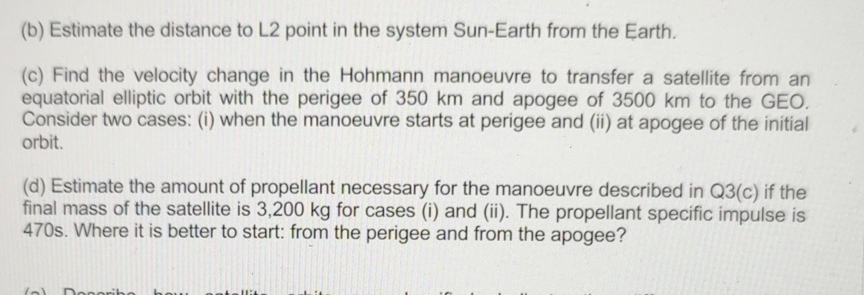 Solved (b) Estimate the distance to L2 point in the system | Chegg.com