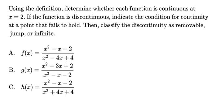 Solved Using the definition, determine whether each function | Chegg.com