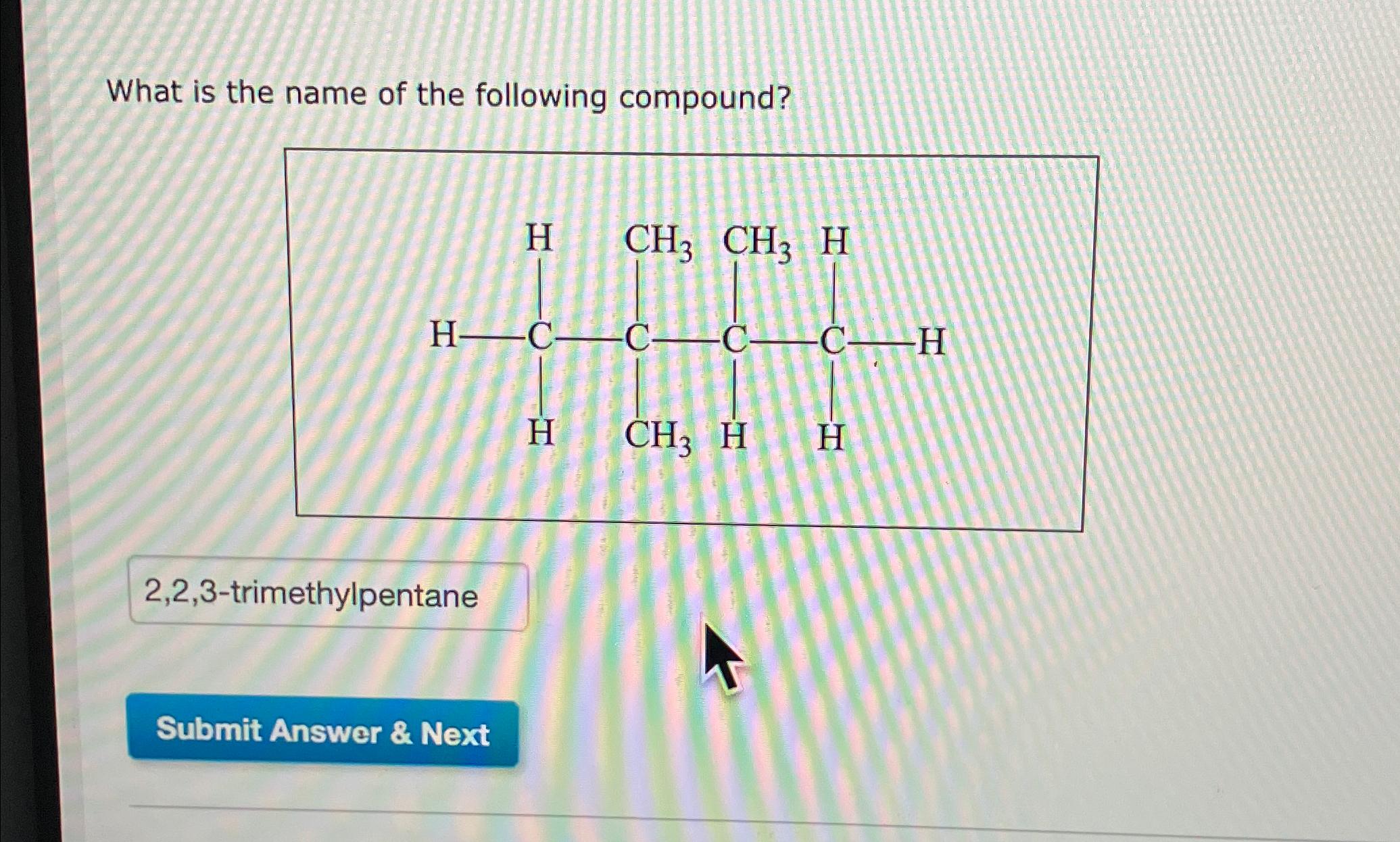 Solved What is the name of the following compound? | Chegg.com