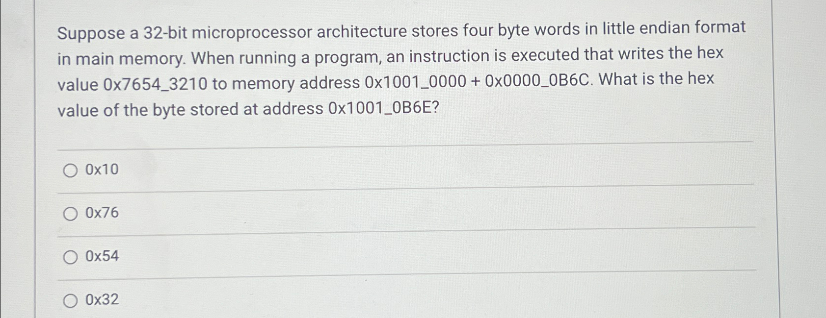 Solved Suppose a 32-bit microprocessor architecture stores | Chegg.com