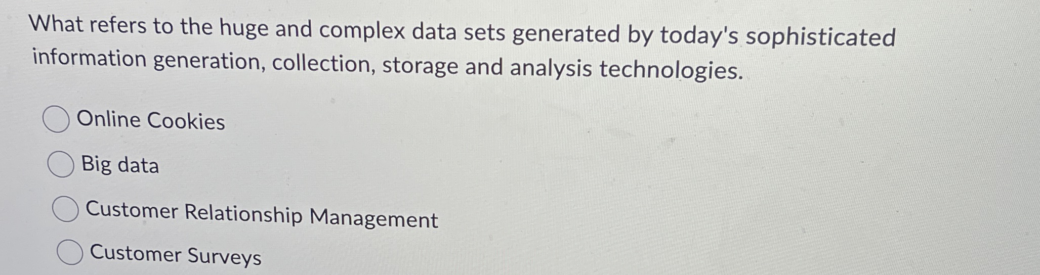 What refers to the huge and complex data sets | Chegg.com
