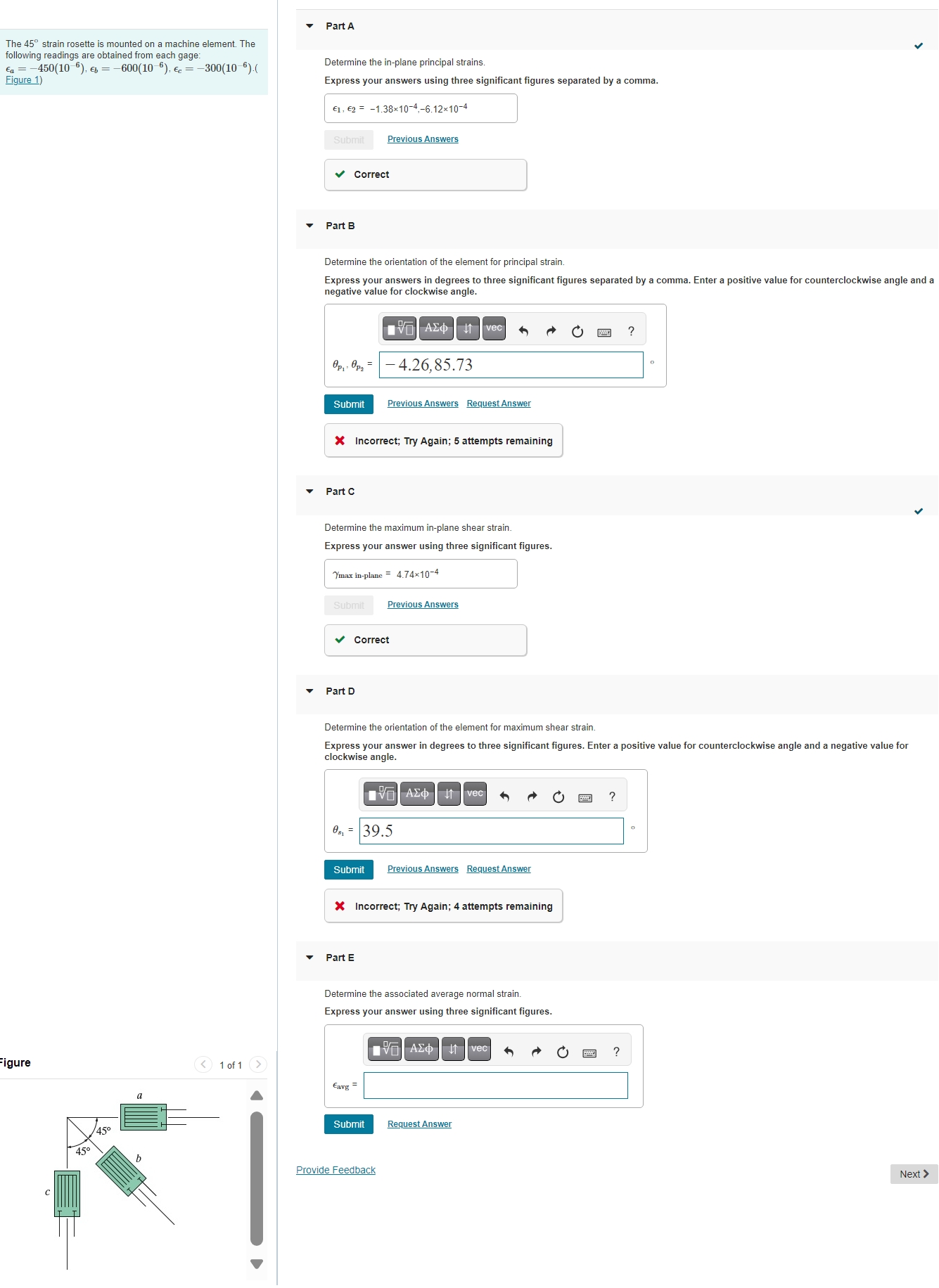 Solved The 45° ﻿strain rosette is mounted on a machine | Chegg.com