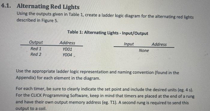Solved 4.1. Alternating Red Lights Using the outputs given | Chegg.com