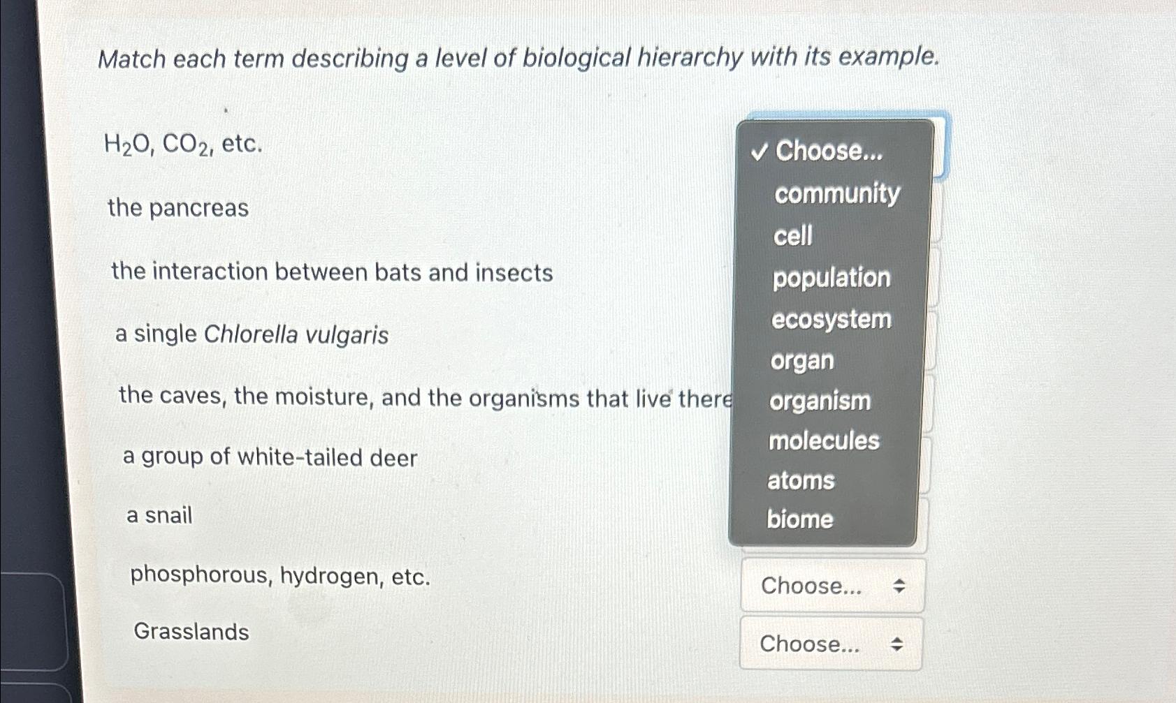 Solved Match each term describing a level of biological | Chegg.com