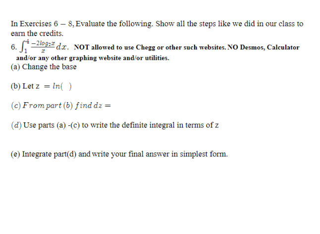 Solved In Exercises 6 - 8, ﻿Evaluate the following. Show all | Chegg.com