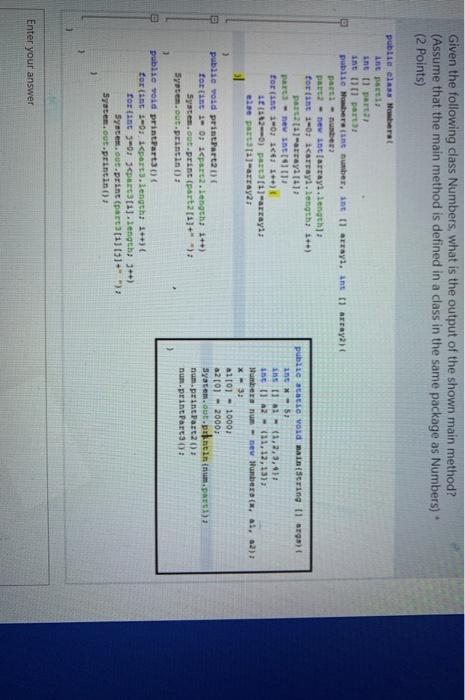 Solved Given the following class Numbers, what is the output | Chegg.com