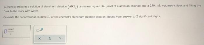 Solved A chemist prepares a solution of aluminum chloride | Chegg.com
