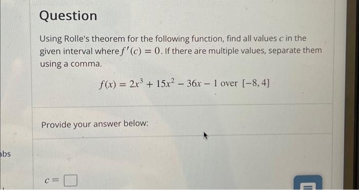 Solved abs Question Using Rolle's theorem for the following | Chegg.com