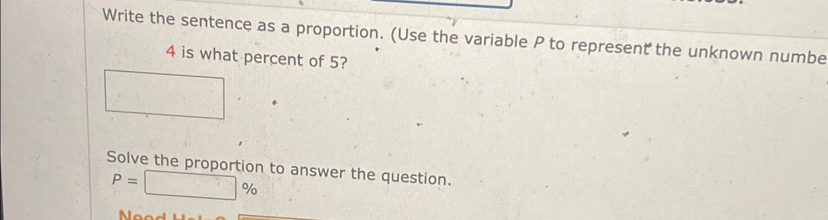 Solved Write the sentence as a proportion. (Use the variable | Chegg.com
