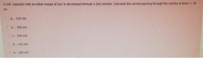 Solved A ZnF capacitor with an initial charge of SC is | Chegg.com