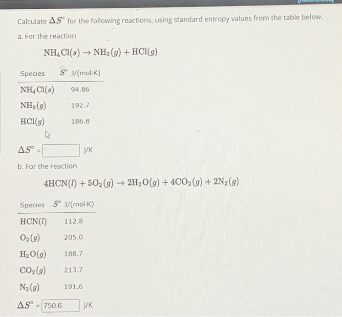Solved Calculate ΔS∘ for the following reactions, using | Chegg.com