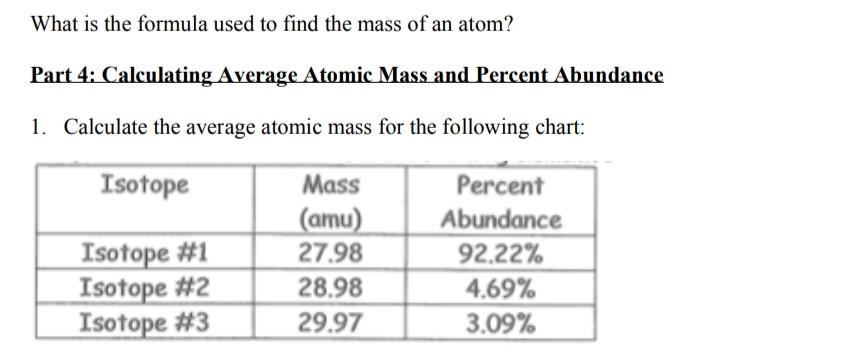 Solved What is the formula used to find the mass of an atom? | Chegg.com