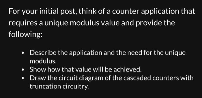 Solved For your initial post, think of a counter application | Chegg.com