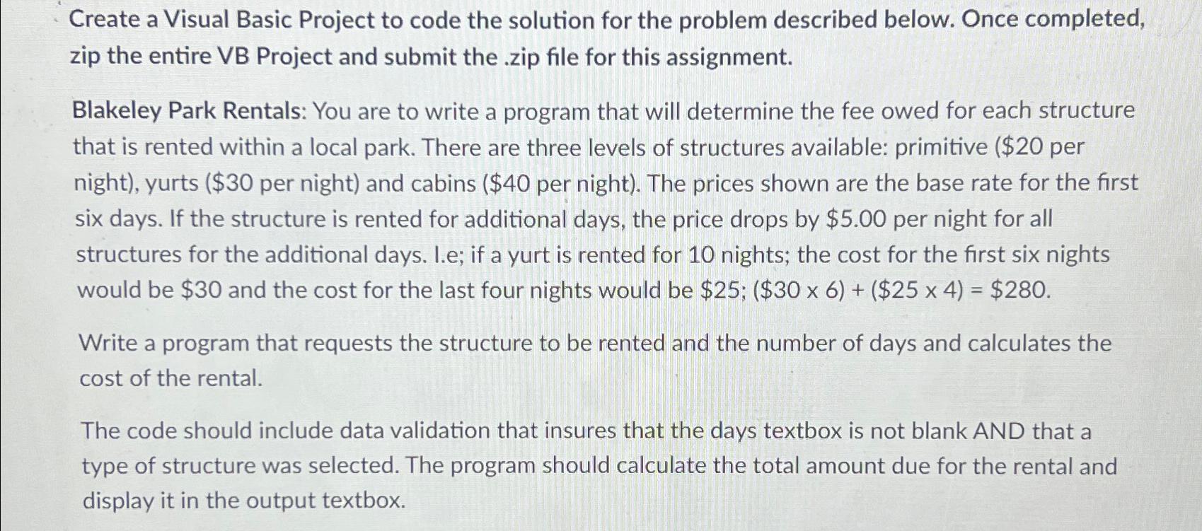 Solved Create a Visual Basic Project to code the solution | Chegg.com