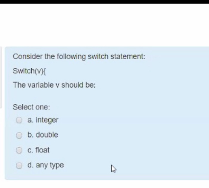 Solved Consider the following switch statement: Switch(vx | Chegg.com