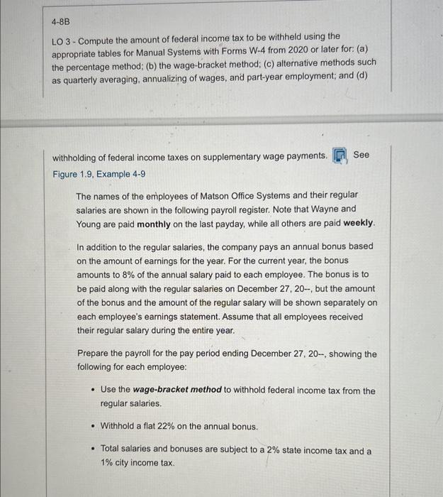 Solved 4-8B LO 3- Compute the amount of federal income tax | Chegg.com