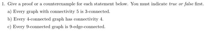 Solved 1. Give a proof or a counterexample for each | Chegg.com
