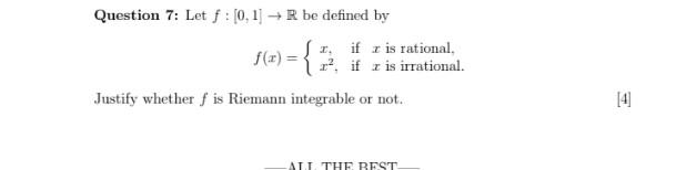 Solved Question 7: Let f:[0,1]→R be defined by f(x)={x,x2, | Chegg.com