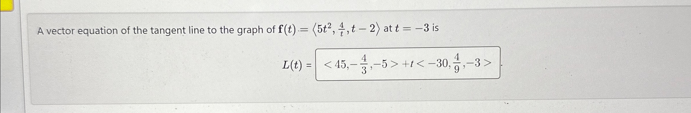 Solved A vector equation of the tangent line to the graph of | Chegg.com