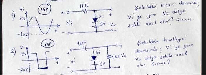 Solved 1) draw the wave of V0 as a function of Vi2) draw the | Chegg.com