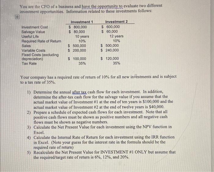 Solved Calculate NET PRESENT VALUE FOR INVESTMENT \#1 ONLY | Chegg.com