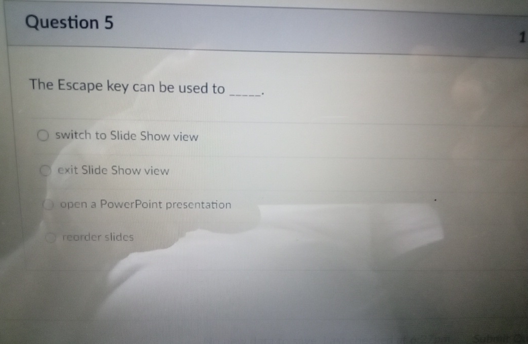 Solved Question 5The Escape key can be used to switch to | Chegg.com
