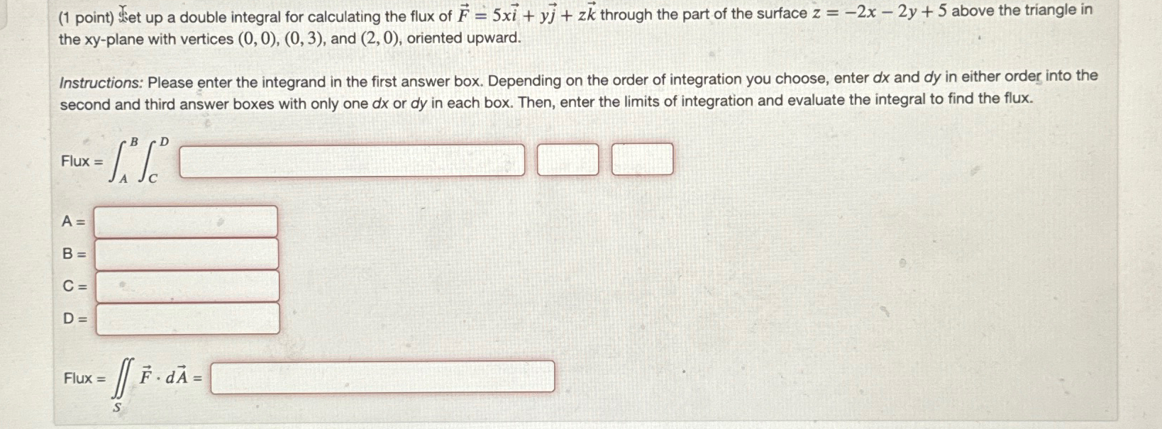 Solved (1 ﻿point) ﻿Wet up a double integral for calculating | Chegg.com