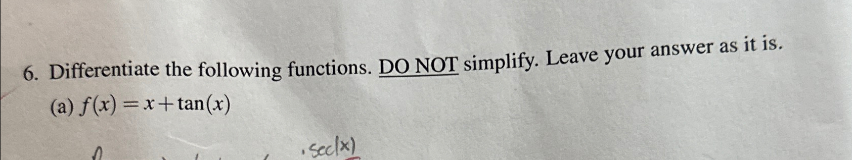 Solved Differentiate the following functions. DO NOT | Chegg.com