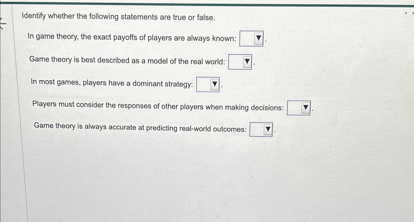 Solved Identify whether the following statements are true or | Chegg.com