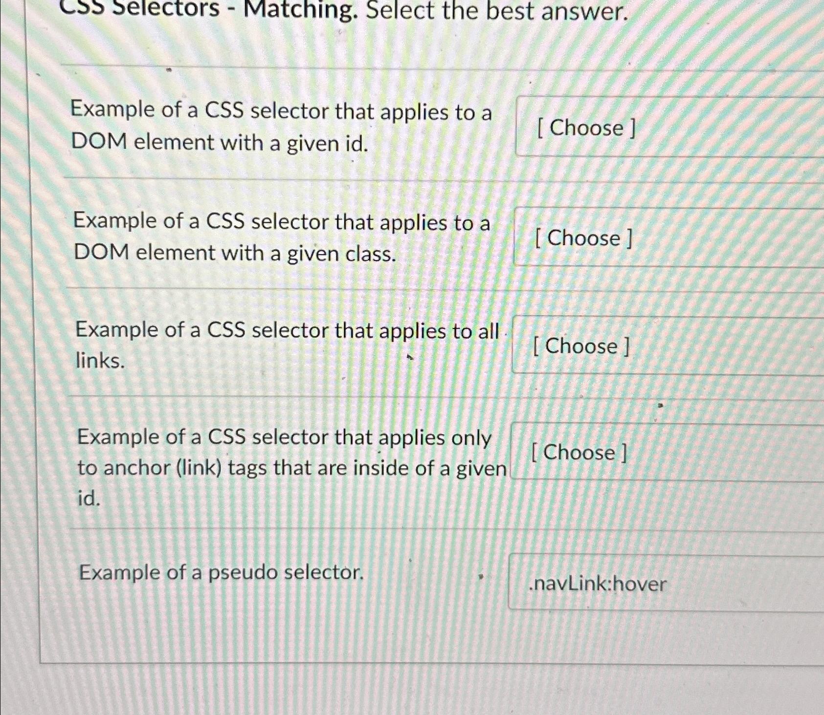 Solved CDS selectors - ﻿Matching. Select the best | Chegg.com