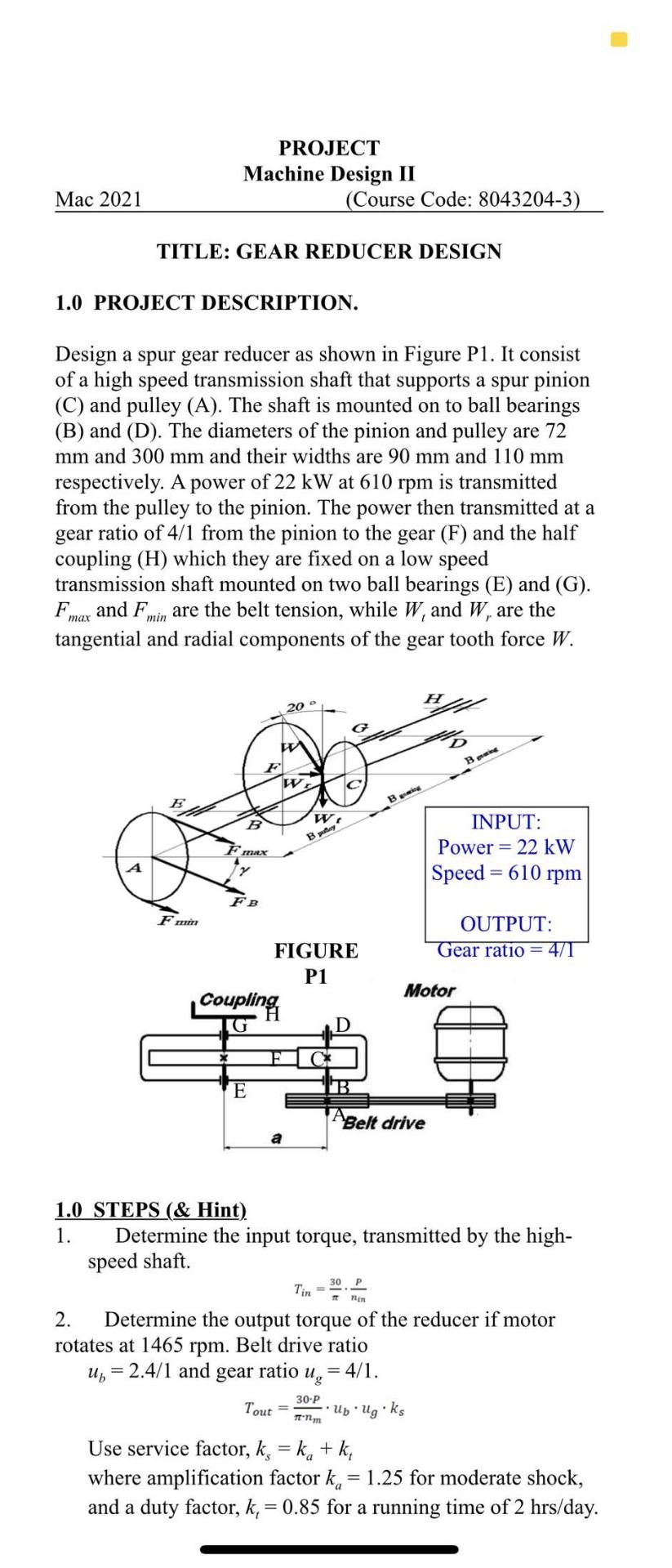 PROJECT Machine Design II (Course Code: 8043204-3) | Chegg.com