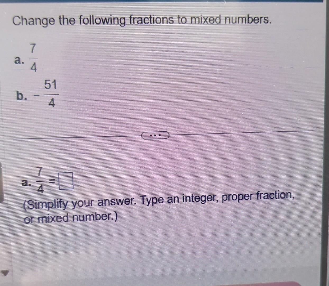 Solved Change the following fractions to mixed numbers. a. | Chegg.com