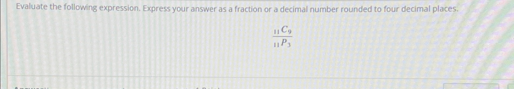Solved Evaluate the following expression. Express your | Chegg.com