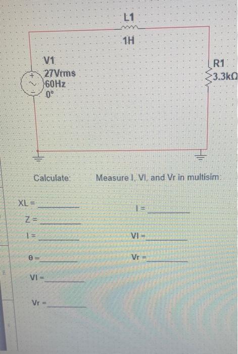 Solved Calculate: Measure 1, VI, and Vr in | Chegg.com