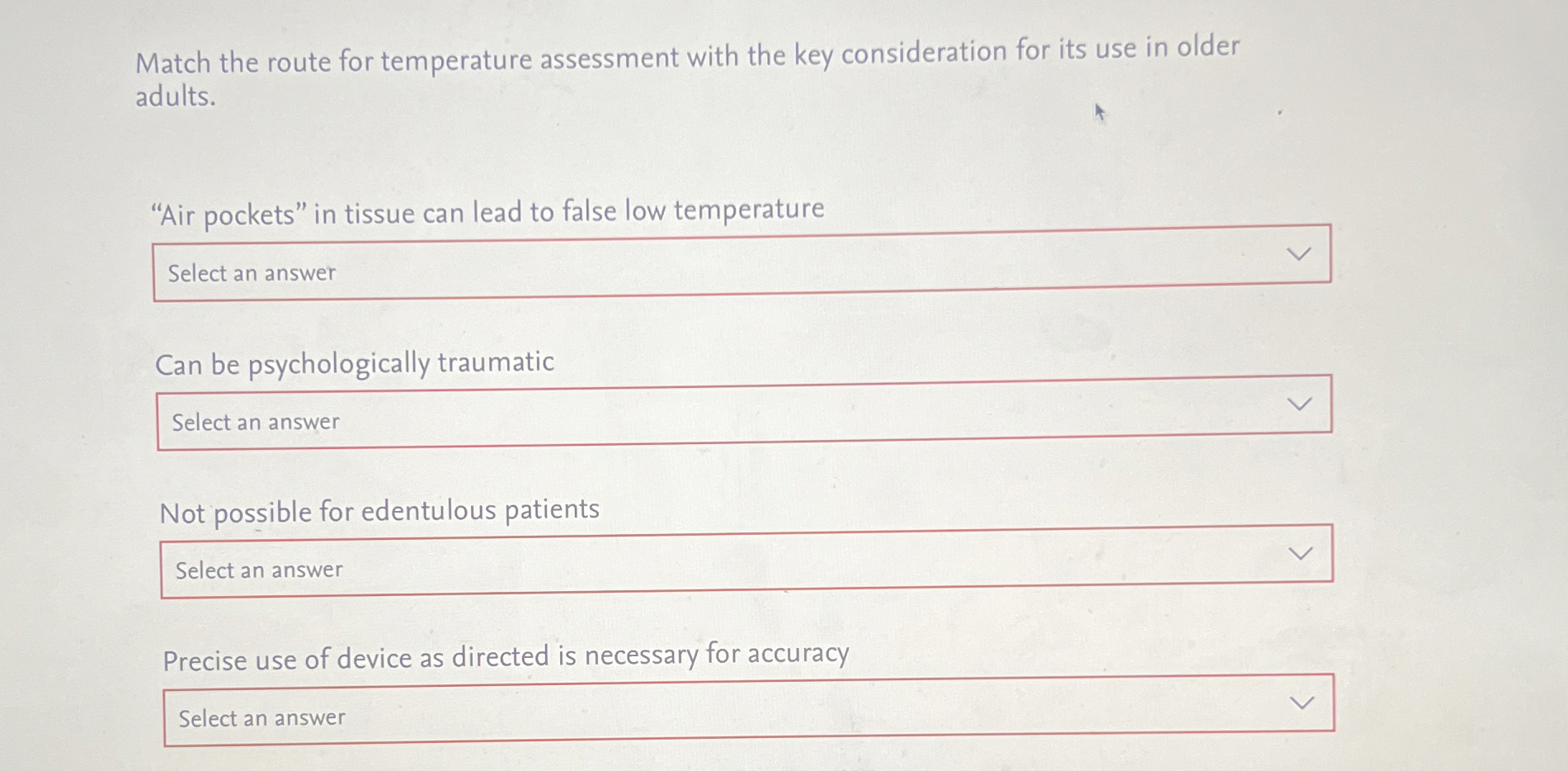 Solved Match the route for temperature assessment with the | Chegg.com