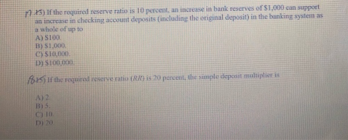 Solved 235) If the required reserve ratio is 10 percent, an | Chegg.com