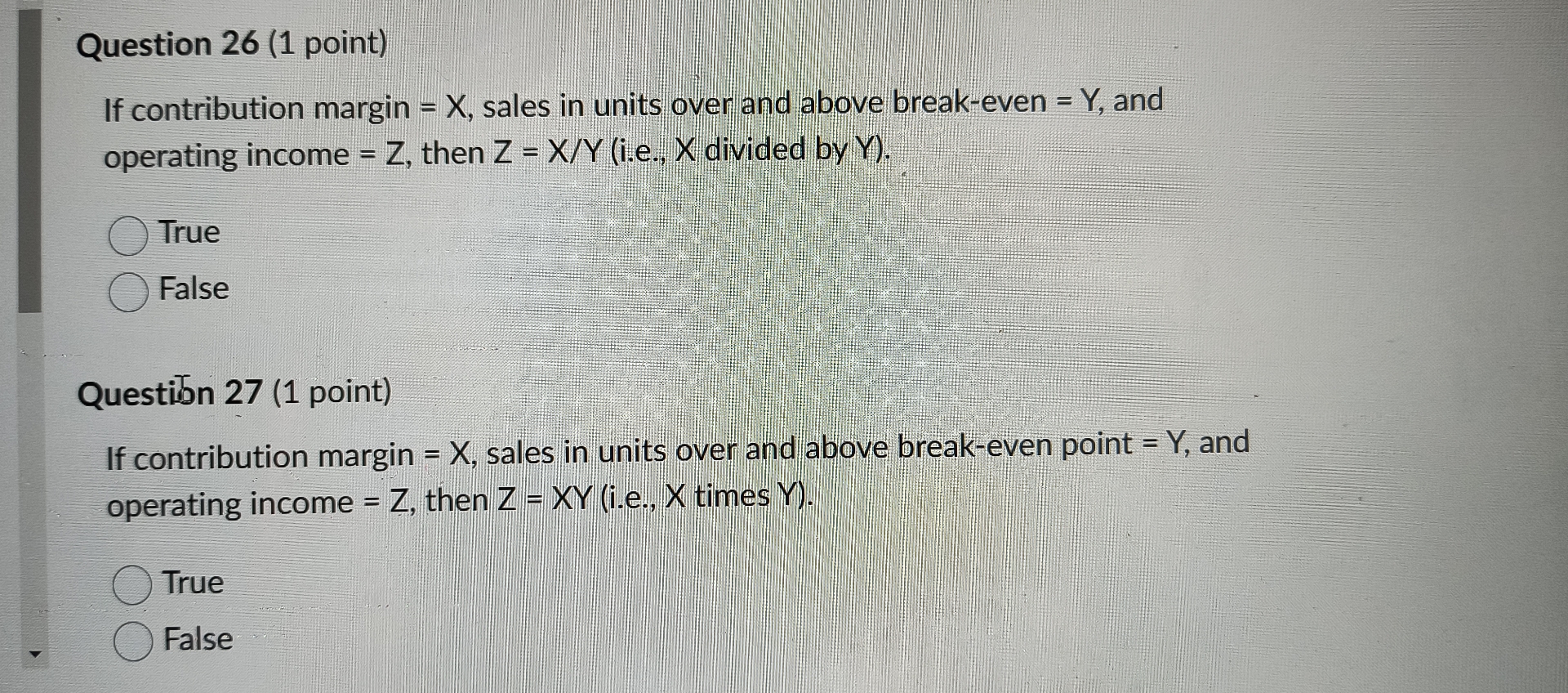 Solved Question 26 (1 ﻿point)If contribution margin =x, | Chegg.com