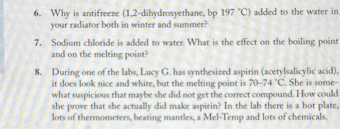 Solved 6. Why is antifreeze (1,2-dihydroxyethane, bp 197∘C) | Chegg.com
