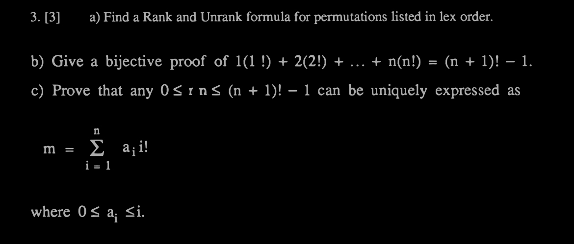 Solved [3]a) ﻿Find a Rank and Unrank formula for | Chegg.com