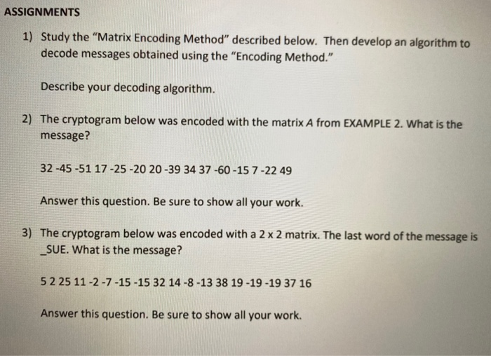 Solved ASSIGNMENTS 1) Study the "Matrix Encoding Method" | Chegg.com