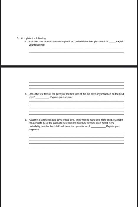 Solved 6. Complete the following: a Are the class totals | Chegg.com