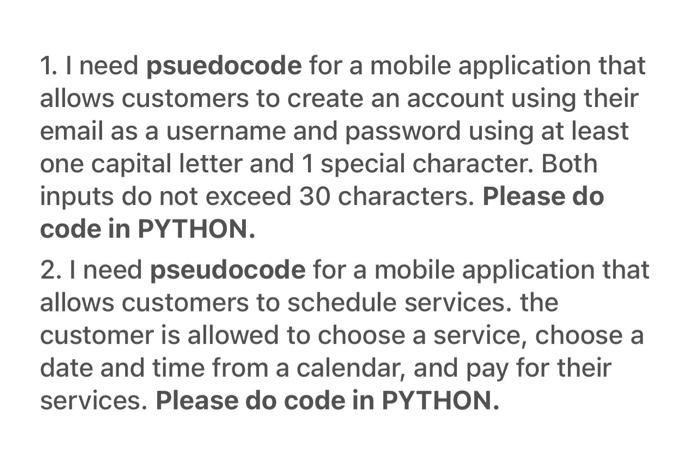 Solved 1. I need psuedocode for a mobile application that | Chegg.com