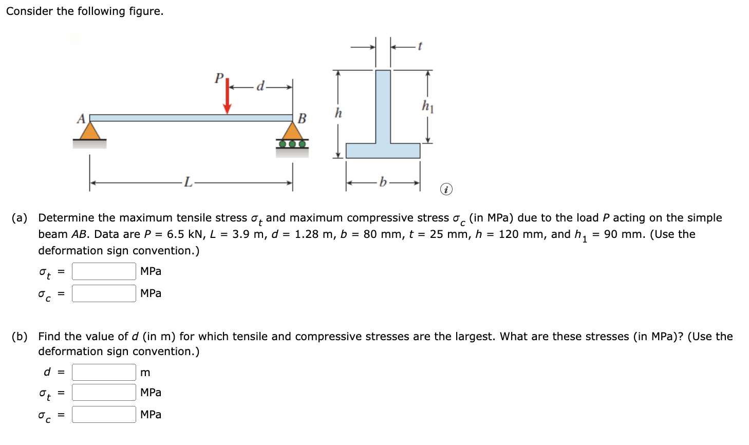 Solved Determine the maximum tensile stress 𝜎t ﻿and maximum | Chegg.com