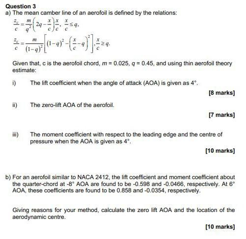 Solved Question 3 a) The mean camber line of an aerofoil is | Chegg.com
