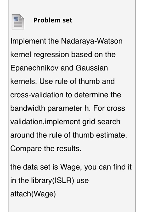 Problem set Implement the Nadaraya-Watson kernel | Chegg.com