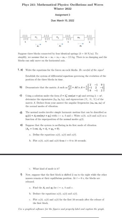 Phys 241: Mathematical Physics: Oscillations and | Chegg.com