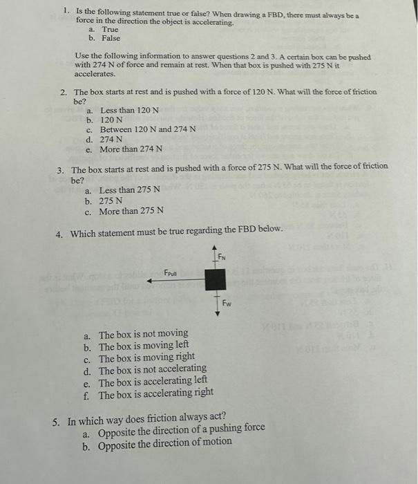 Solved 1. Is the following statement true or false? When | Chegg.com