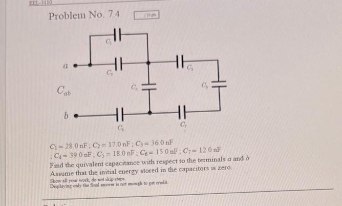Solved Problem No. 7.4 110 m C1=28.0nF;C2=17.0nF;C3=36.0nF | Chegg.com