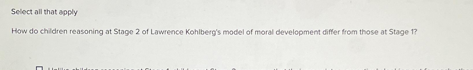 Solved Select all that applyHow do children reasoning at | Chegg.com